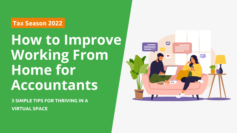 How to Improve Working from Home for Accountants - TitanFile
