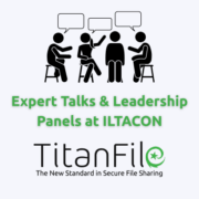 ILTACON 2025 | National Harbor, MD - TitanFile